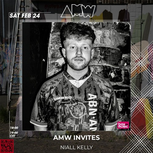 Stream AMW invites Niall Kelly ╚═ live @Amsterdams Most Wanted ═╗24-02 ...