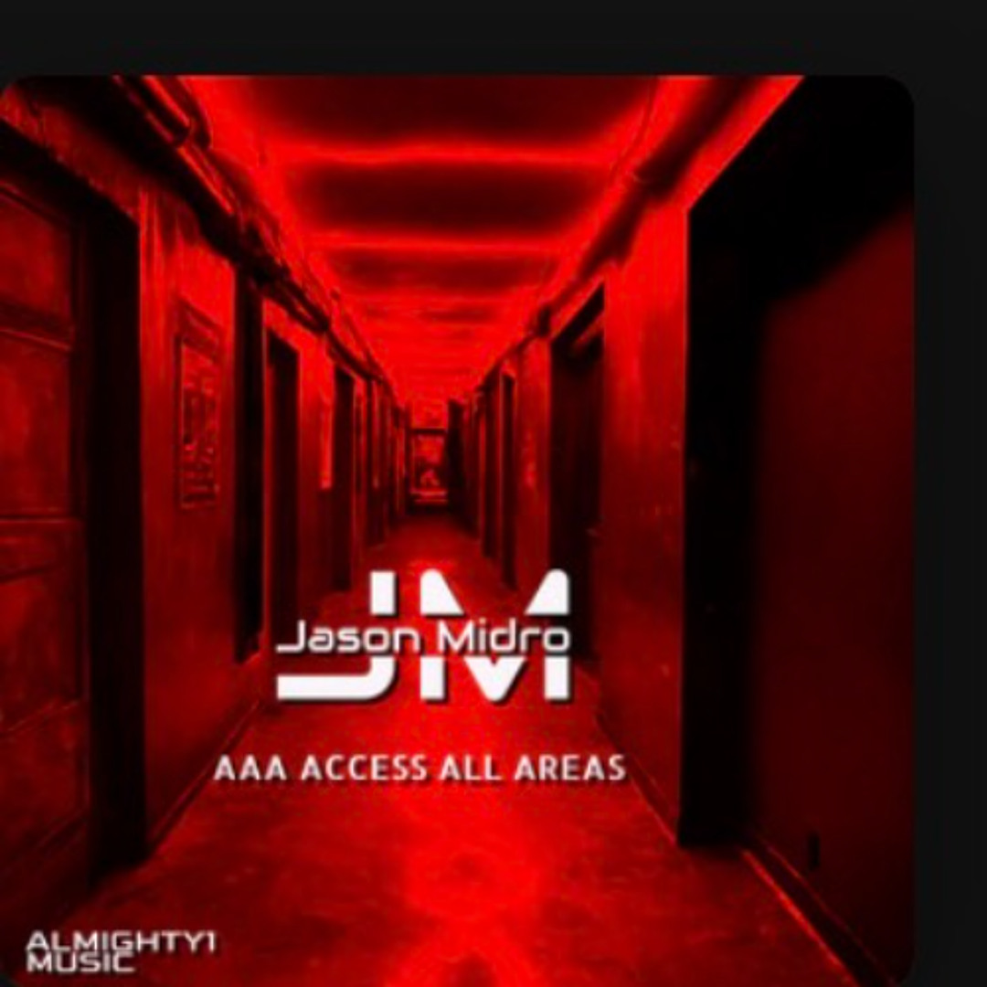 Stream AAA ACCESS ALL AREAS - Jason Midro by Jason Midro | Listen ...