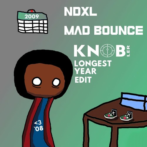Stream NDXL - Mad Bounce (Knobler's Longest Year Edit) by Knobler ...