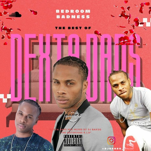Stream Bedroom Badness: 100% Dexta Daps | 2024 Valentines Day Mix ...