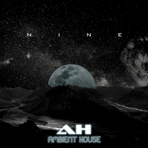 Stream Nine by Ambient House | Listen online for free on SoundCloud