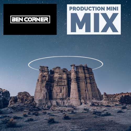 Stream Ben Corner- Production Mix by Ben Corner | Listen online for ...