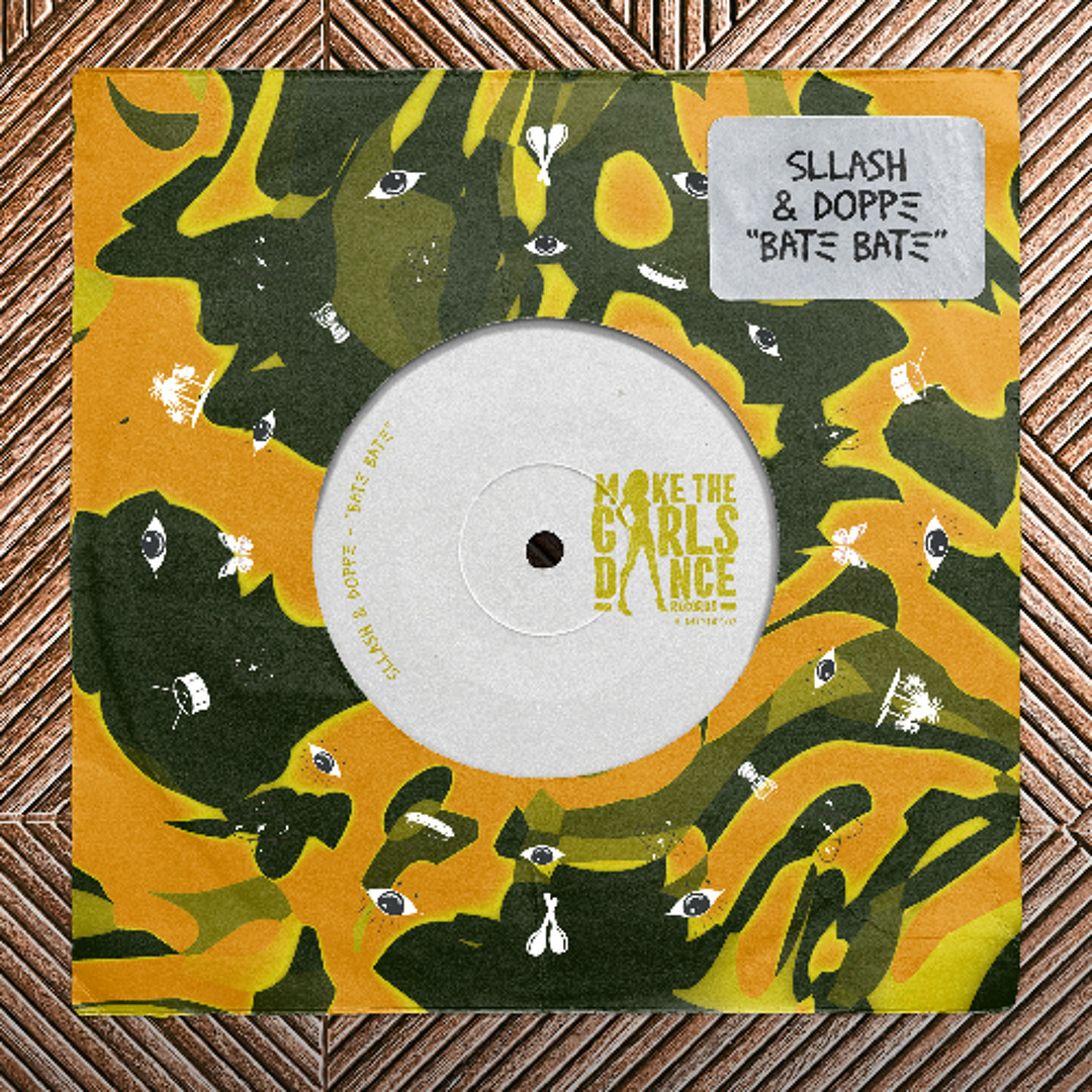 Stream Sllash & Doppe - Bate Bate [Make The Girls Dance Records] by ...