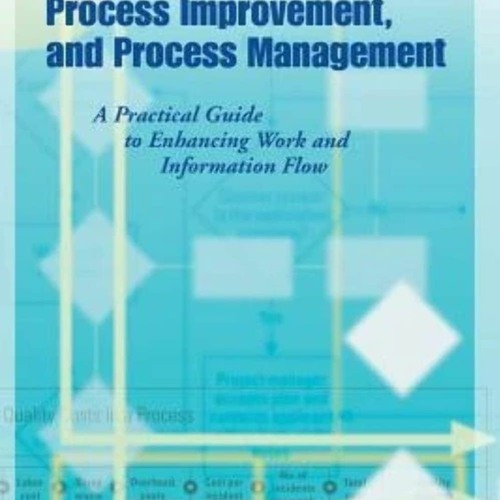 Stream episode Read Book Process Mapping, Process Improvement and Process Management: A by ...