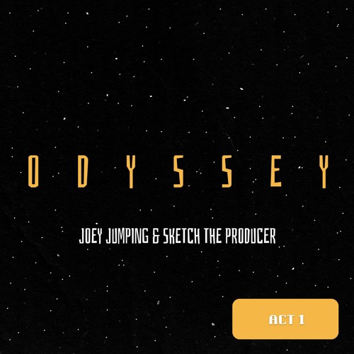 Stream ODYSSEY (Prod. SKETCH) by JOEY JUMPING | Listen online for free on SoundCloud