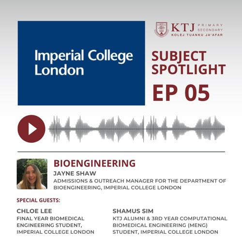 Stream episode Bioengineering at Imperial College London | Subject ...