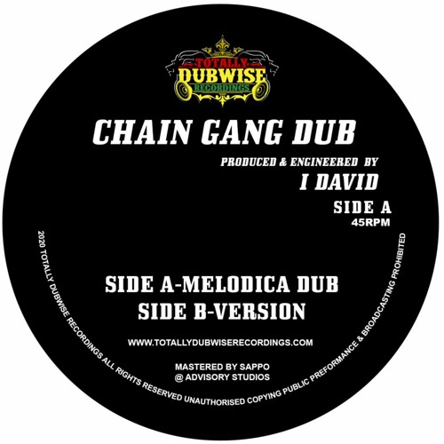 Stream Totally Dubwise Recs | Listen to I David│Chain Gang Dub│7" Vinyl ...