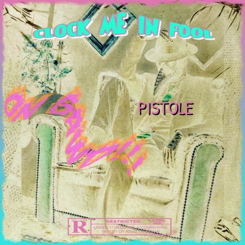 Stream CLOCK ME IN FOOL(FEAT. STURDY K) by PISTOLE | Listen online for ...