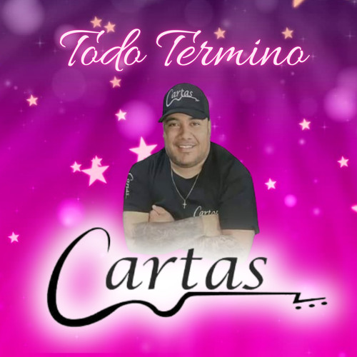Stream Todo Termino by Cartas | Listen online for free on SoundCloud