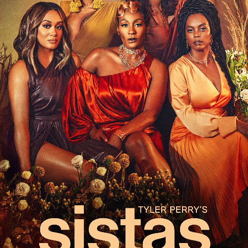 Stream Tyler Perry's Sistas! (2019) 𝙎𝙚𝙖𝙨𝙤𝙣 9 𝙀𝙥𝙞𝙨𝙤𝙙𝙚 4 𝑭𝑼𝑳𝑳 𝑬𝑷𝑰𝑺𝑶𝑫𝑬 ...