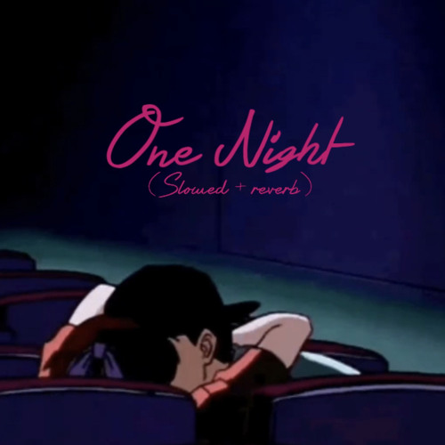 Stream 1nonly x Lilbubblegum - One Night (slowed + reverb) by Coconut ...