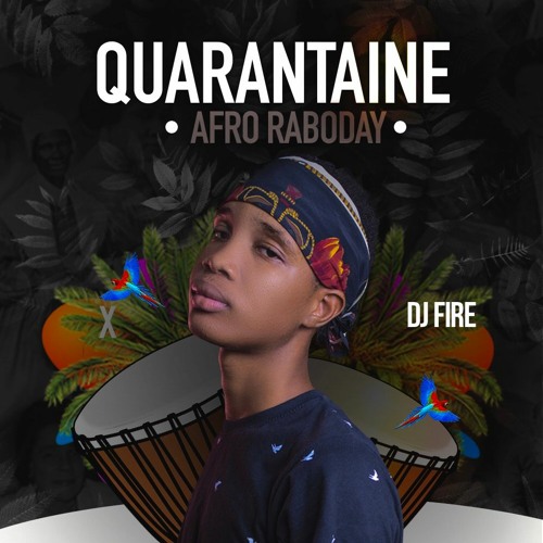 Stream Mixtape Quarantaine Afro Raboday vol.1 2020 by Dj Fire Haiti ...