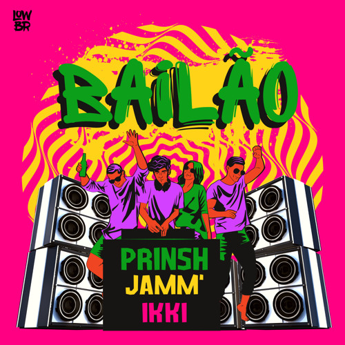 Stream LOWBR Tunes | Listen to PRINSH, JAMM’, Ikki - Bailão playlist ... Stream LOWBR Tunes | Listen to PRINSH, JAMM’, Ikki - Bailão playlist ...