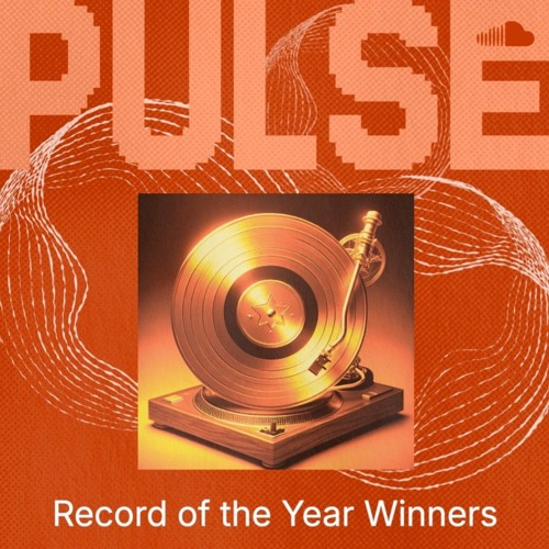 Stream SoundCloud Pulse | Listen to Record of the Year Winners playlist ...