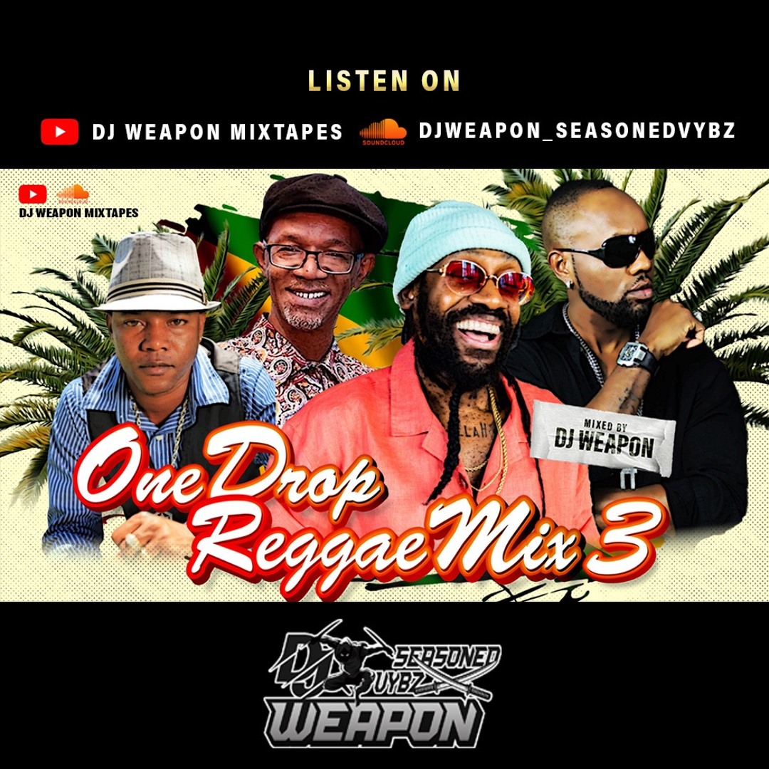 Stream 🇯🇲ONE DROP REGGAE MIX VOL.3🇯🇲 CLEAN LYRICS | BERES HAMMOND ...