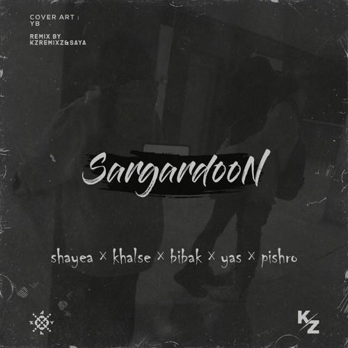 Stream Bibak x Shayea x Pishro x Yas x Khalse - Sargardoon (Remix by ...