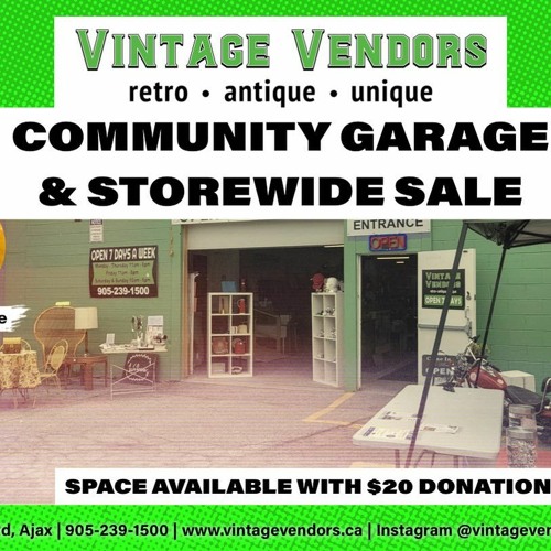 Stream Huge Garage & Storewide Sale at Vintage Vendors for Feed the ...