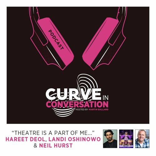 Stream “Theatre is a part of me...” Hareet Deol, Landi Oshinowo and ...