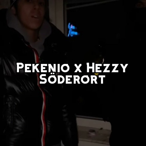 Stream Pekenio X Hezzy - Söderort by Tallen Snackar | Listen online for ...