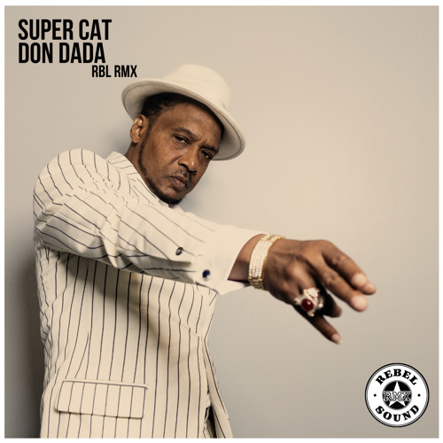 Stream Super Cat - Don Dada (RBL RMX) by Dj Jahrone | Listen online for free on SoundCloud