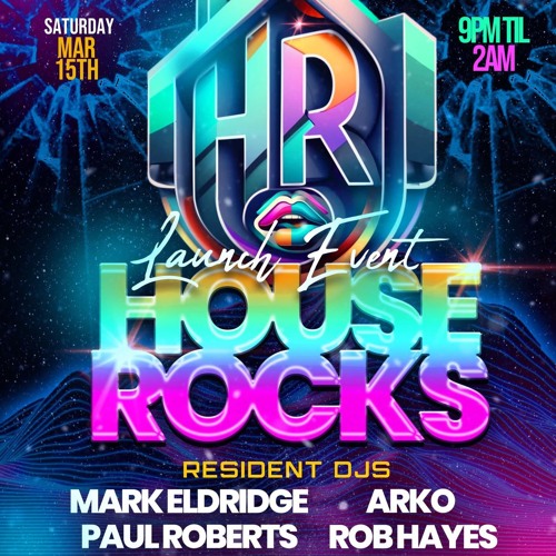 Stream House Rocks Event Launch Promo Mix - DJ Mark Eldridge by DJ Mark ...