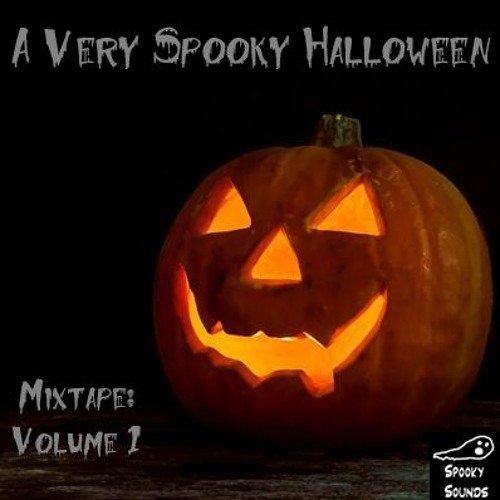 Stream Spooky Sounds Records | Listen to A Very Spooky Halloween Vol 1 ...