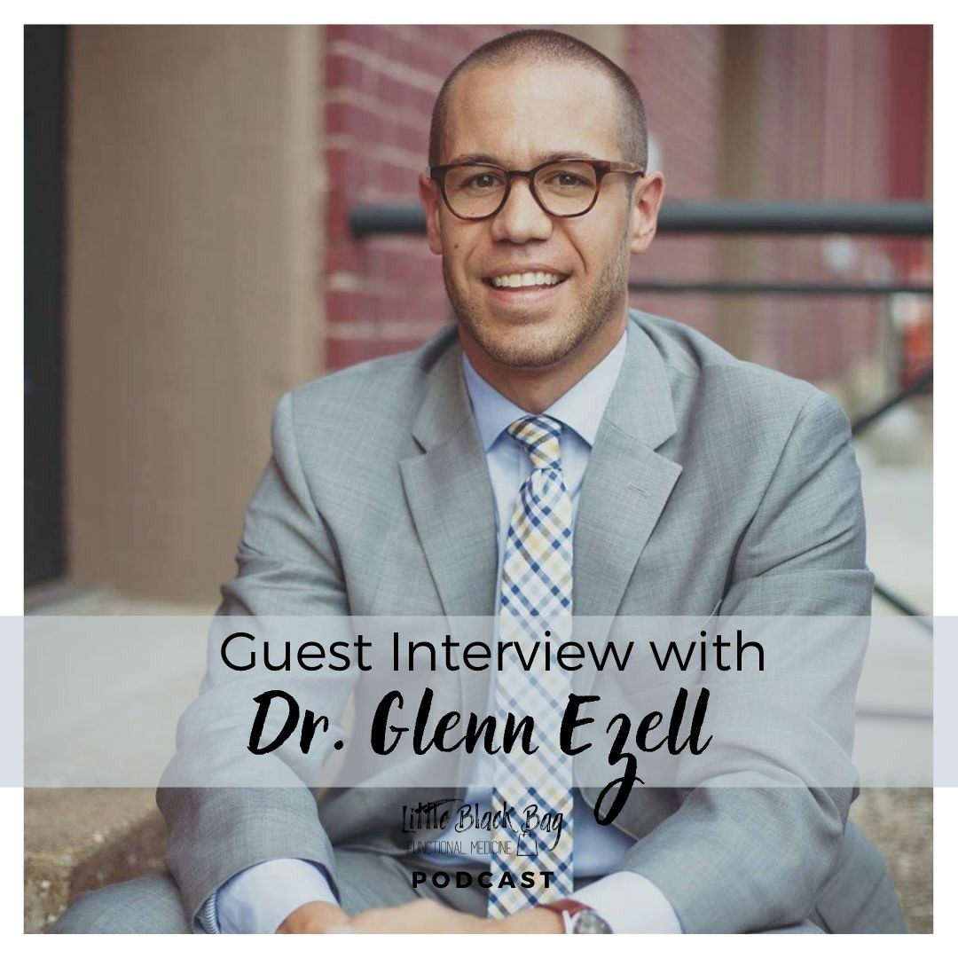 Stream Dr. Glenn Ezell Guest Interview by Functional Wellness with Dr ...