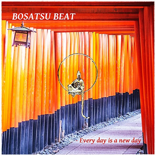 Stream Every Day Is A New Day by BosatsuBeat | Listen online for free ...