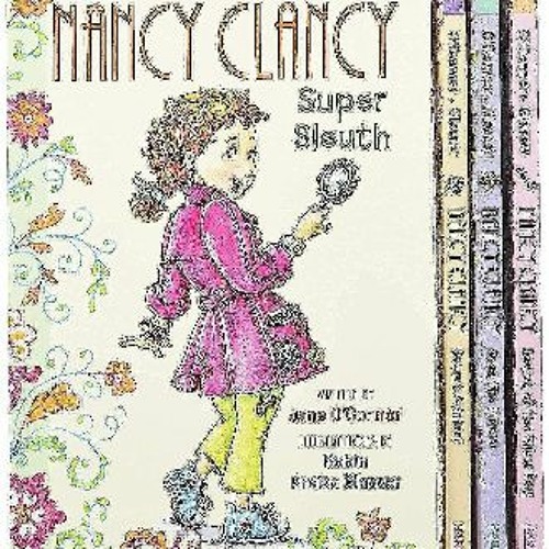 Stream [EBOOK] 💖 Fancy Nancy: Nancy Clancy's Ultimate Chapter Book ...