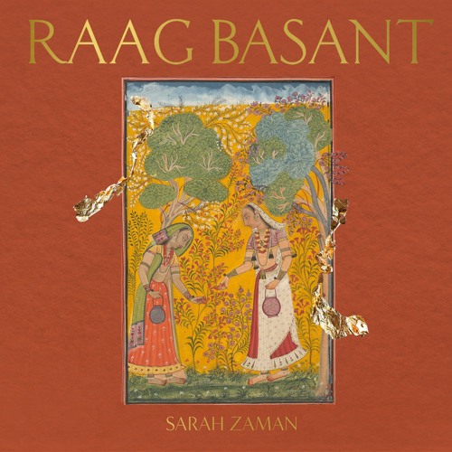 Stream Raag Basant - 2015 02 07 by Sarah Zaman | Listen online for free ...