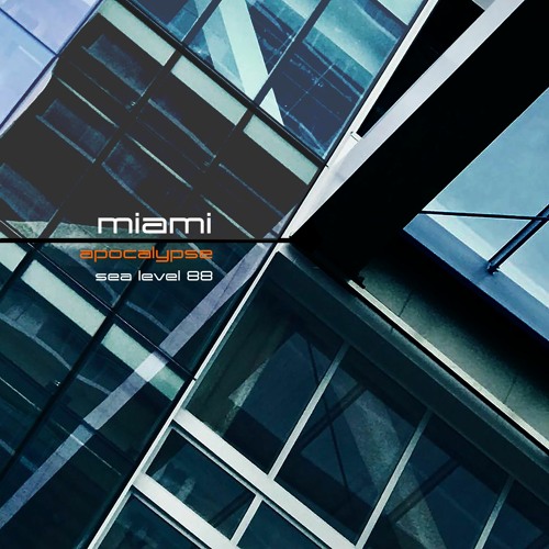 Stream METROPOLITAN INTENT | Listen to Miami Apocalypse - Sea Level 88 ...