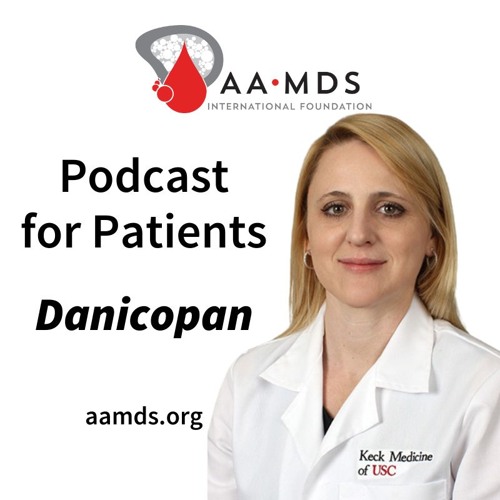 Stream episode Recent FDA Approval of Danicopan for patients with PNH by AAMDSIF Podcasts for ...