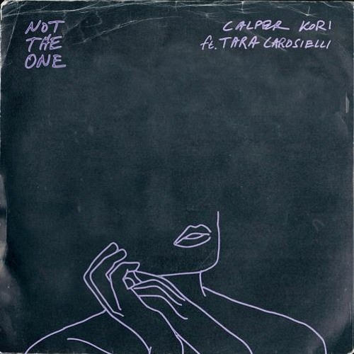 Stream Not The One by Calper | Listen online for free on SoundCloud