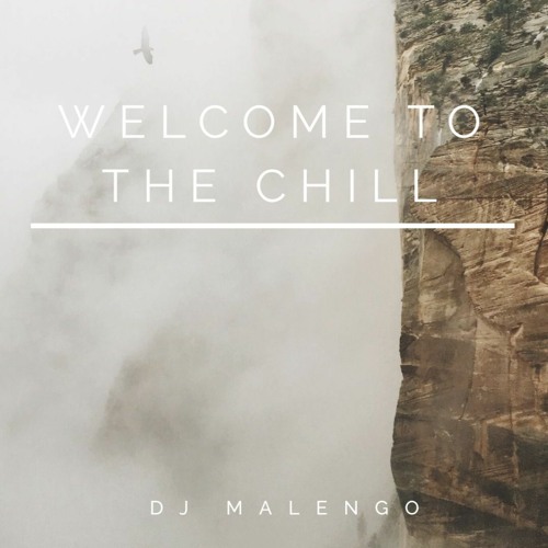 Stream Malengo | Listen to Welcome To The Chill playlist online for ...