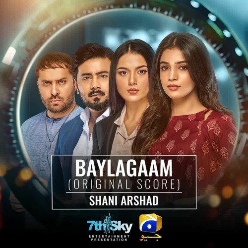 Stream Baylagaam (Original Score) - Shani Arshad by OSTURDU2 | Listen online for free on SoundCloud