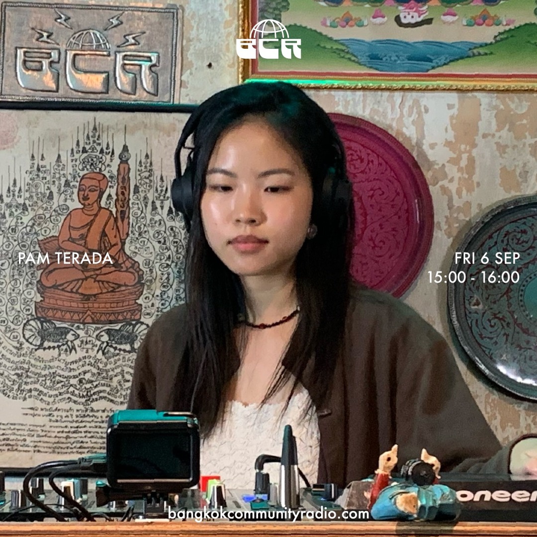 Stream Pam Terada - 6th September 2024 by Bangkok Community Radio | Listen online for free on ...