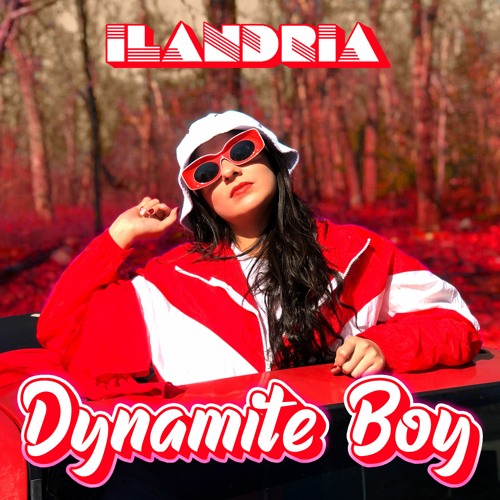 Stream Dynamite Boy by Ilandria | Listen online for free on SoundCloud