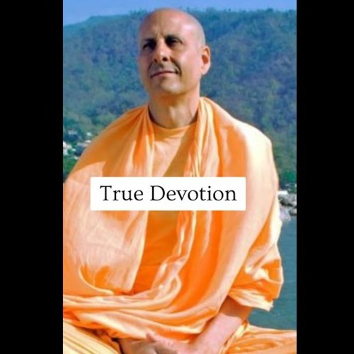 Stream True Devotion by Radhanath Swami | Listen online for free on ... Stream True Devotion by Radhanath Swami | Listen online for free on ...