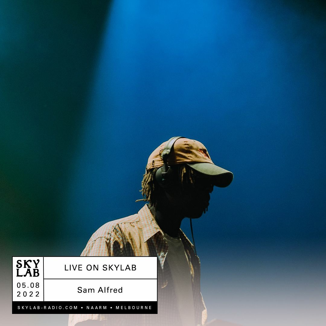 Stream Sam Alfred Live On Skylab by Sam Alfred | Listen online for free ...