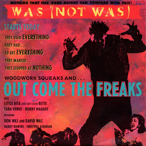 Stream (Stuck inside of Detroit) Out Come The Freaks by Was (Not Was ...