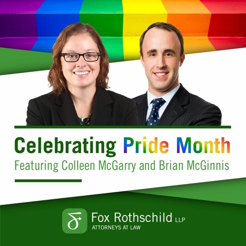 Stream episode Fox Pridecast: Celebrating Pride Month by Fox Rothschild ...