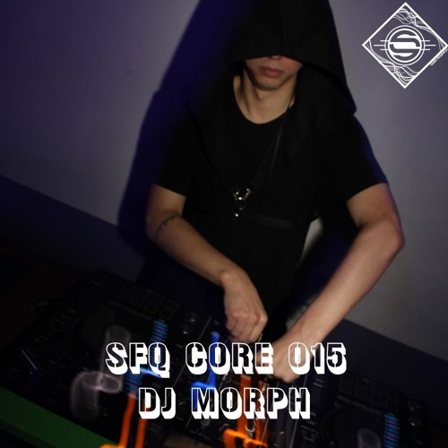Stream SFQ CORE 016 - DJ Morph by Sound_Frequencies | Listen online for ...