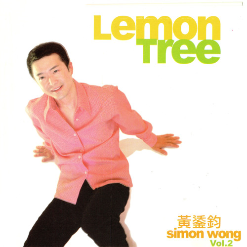 Stream Lemon Tree by Simon Wong | Listen online for free on SoundCloud