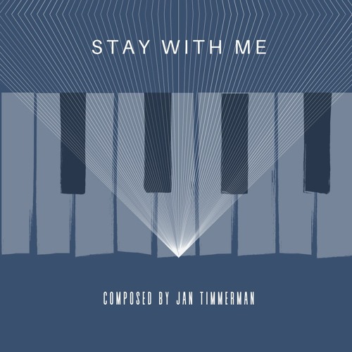 Stream Jan - Stay with me MIX V2 Mastered by Jan Timmerman Music ...