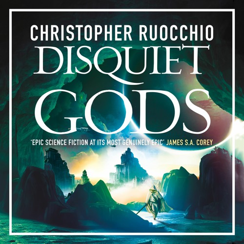 Stream Disquiet Gods by Christopher Ruocchio, read by Samuel Roukin by ...