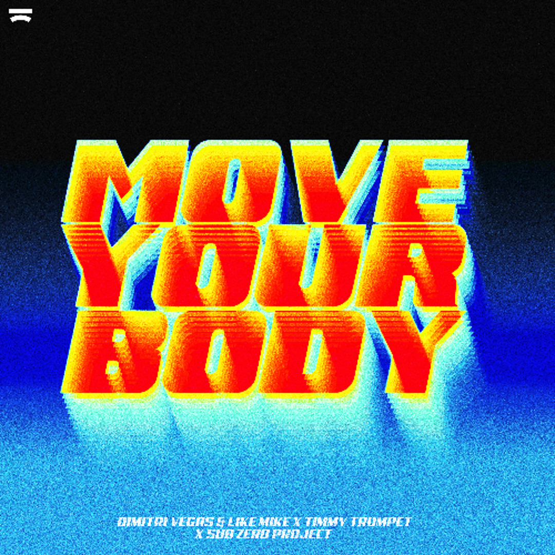 Stream Move Your Body by Smash The House | Listen online for free on ...