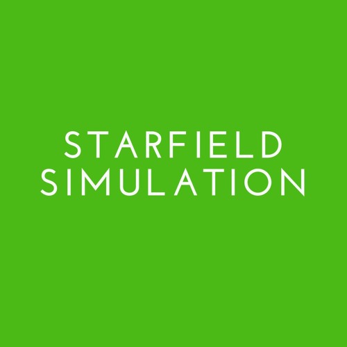 Stream starfield simulation | Listen to starfield simulation playlist ...