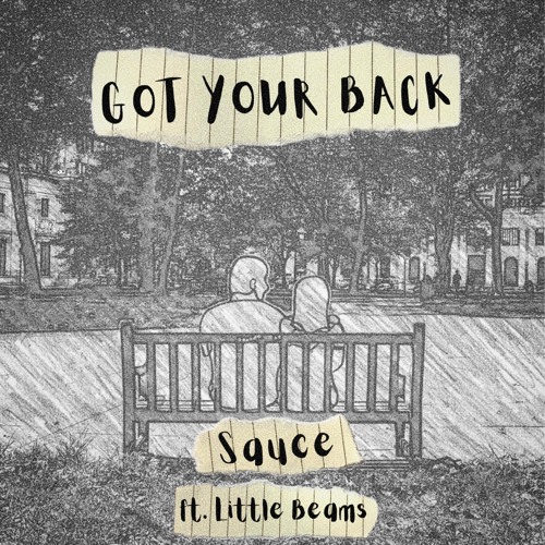 Stream got your back ft. little beams by TheOfficialSauce | Listen ...