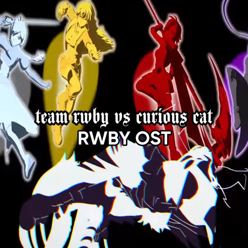 Stream Team RWBY Vs Curious Cat + Guide My Way Red Like Roses Pt 3 by ...