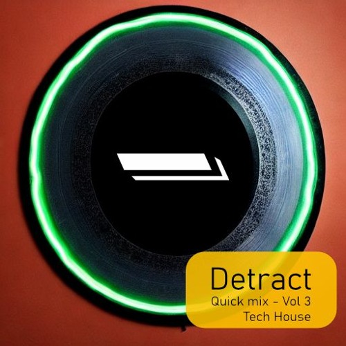 Stream Detract - Quick Mix - Vol 3. by Detract | Listen online for free ...